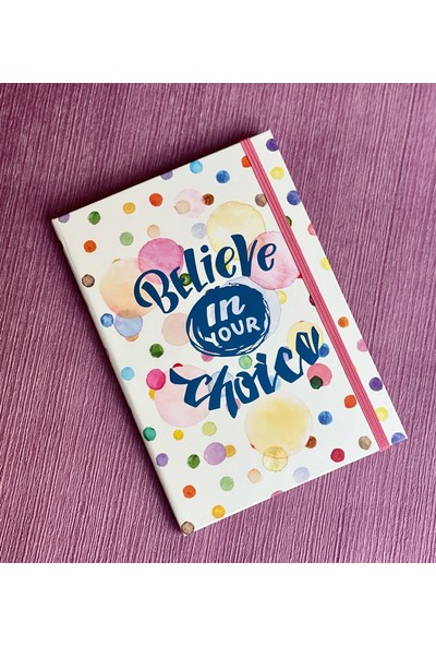 Lolla Box Believe In Your Choice Tasarımlı Lastikli Defter Lolla Box Believe In Your Choice Tasarımlı Lastikli Defter