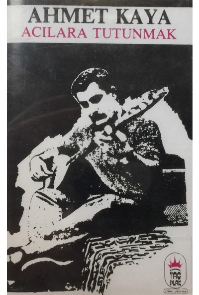 Ahmet Kaya - Acılara Tutunmak ( Kaset ) Ahmet Kaya - Acılara Tutunmak ( Kaset )