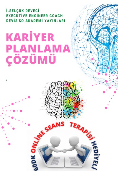 Hayat Elimde Kariyer Eğitimi Master Yaşam Koçu Selçuk Deveci + 60 dk Online Seans Terapisi Hayat Elimde Kariyer Eğitimi Master Yaşam Koçu Selçuk Deveci + 60 dk Online Seans Terapisi