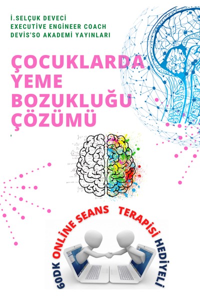 Hayat Elimde Çocuklarda Yeme Bozukluğu Eğitimi 60 dk Online Seans Terapisi Hayat Elimde Çocuklarda Yeme Bozukluğu Eğitimi 60 dk Online Seans Terapisi