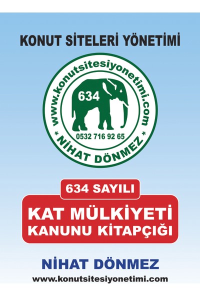 634 Sayılı - Kat Mülkiyet Kanunu - Nihat Dönmez