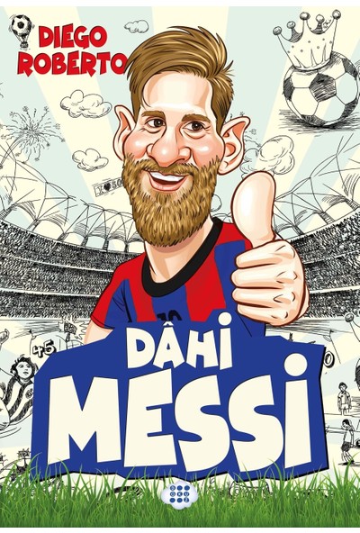 Dâhi Messi - Diego Roberto
