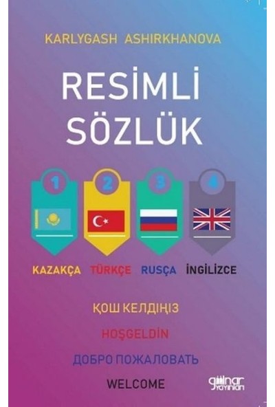 Resimli Sözlük - Karlygash Ashirkhanovakarlygash Ashirkhanova