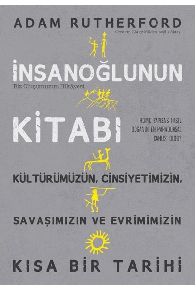 Insanoğlunun Kitabı – Biz Oluşumuzun Hikayesi - Adam Rutherford