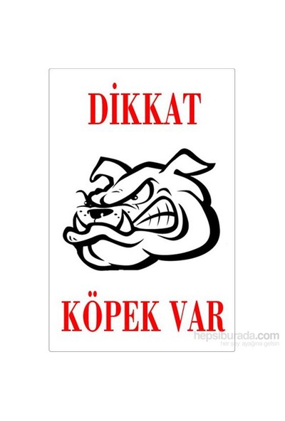 Dikkat Köpek Var Uyarı Levhası (Bulldog Kafalı)