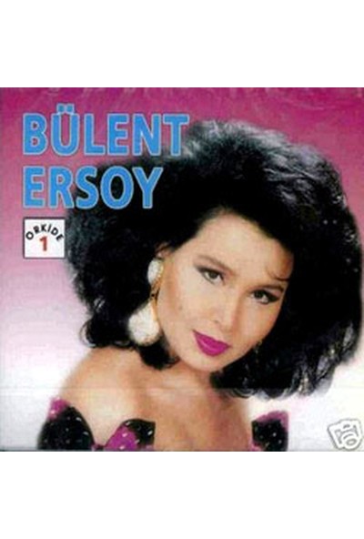 Bülent Ersoy - Orkide 1 CD Bülent Ersoy - Orkide 1 CD