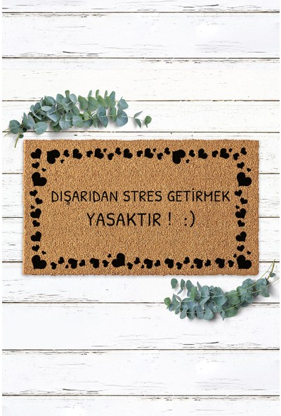 Paspas Yap Kalpli Çerçeve Dışarıdan Stres Getirmek Yasaktır Paspas Paspas Yap Kalpli Çerçeve Dışarıdan Stres Getirmek Yasaktır Paspas