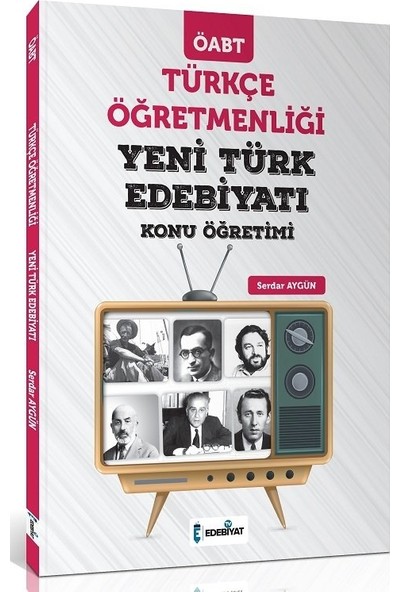 Edebiyat Tv Yayınları Edebiyat Tv ÖABT Türkçe Öğretmenliği Yeni Türk Edebiyatı Konu Anlatımlı 2021 Serdar Aygün