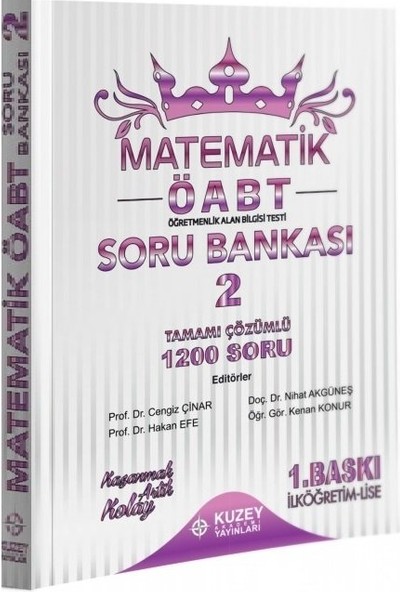 Kuzey Akademi ÖABT Ilköğretim Lise Matematik 1200 Soru Bankası Çözümlü 2021 Kuzey Akademi ÖABT Ilköğretim Lise Matematik 1200 Soru Bankası Çözümlü 2021