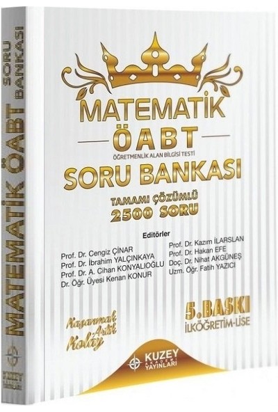 Kuzey Akademi ÖABT Ilköğretim Lise Matematik 2500 Soru Bankası Çözümlü 2021