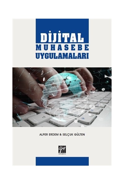 Dijital Muhasebe Uygulamaları - Selçuk Gülten