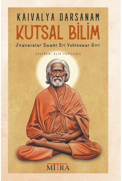 Kutsal Bilim - Kaivalya Darsanam