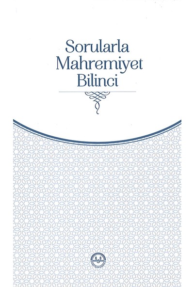 Sorularla Mahremiyet Bilinci