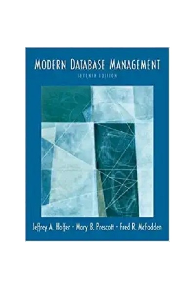 Modern Database Management - Seventh Edidion Modern Database Management - Seventh Edidion