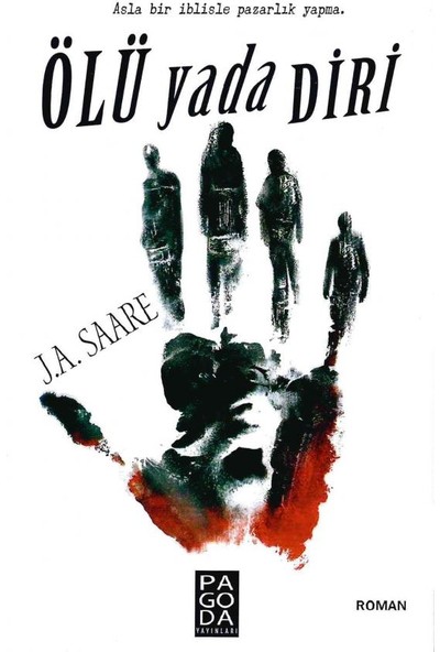 Ölü Yada Diri - J. A. Saare Ölü Yada Diri - J. A. Saare
