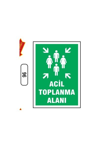 Gündoğdu Acil Toplama Alanı Uyarı Ikaz Levhası 25X35 cm Gündoğdu Acil Toplama Alanı Uyarı Ikaz Levhası 25X35 cm
