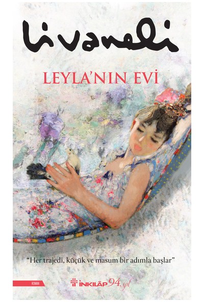 Leyla’nın Evi - Zülfü Livaneli