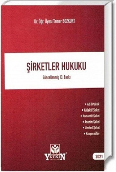 Şirketler Hukuku - Tamer Bozkurt
