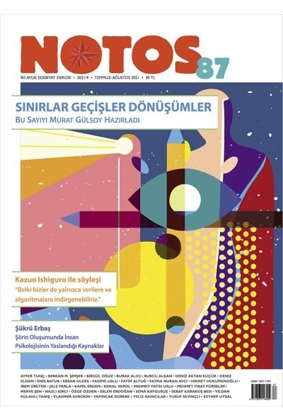 Notos Öykü Dergisi Sayı: 87 Temmuz-Aüustos 2021 - Murat Gülsoy
