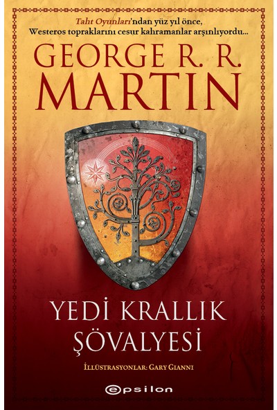 Yedi Krallık Şövalyesi (Ciltli) - George R.R. Martin Yedi Krallık Şövalyesi (Ciltli) - George R.R. Martin