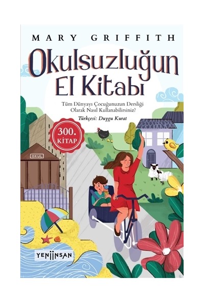 Okulsuzluğun El Kitabı - Mary Griffith Okulsuzluğun El Kitabı - Mary Griffith