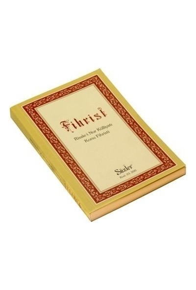 Risale-i Nur Külliyatı Konu Fihristi Risale-i Nur Külliyatı Konu Fihristi