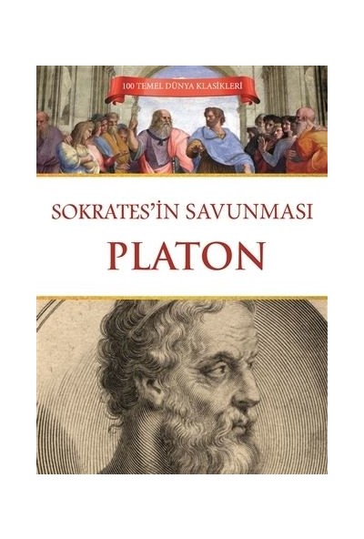 Sokrates'in Savunması - Platon (Eflatun)