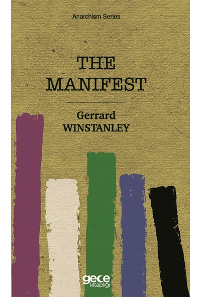 The Manifest - Gerrard Winstanley The Manifest - Gerrard Winstanley
