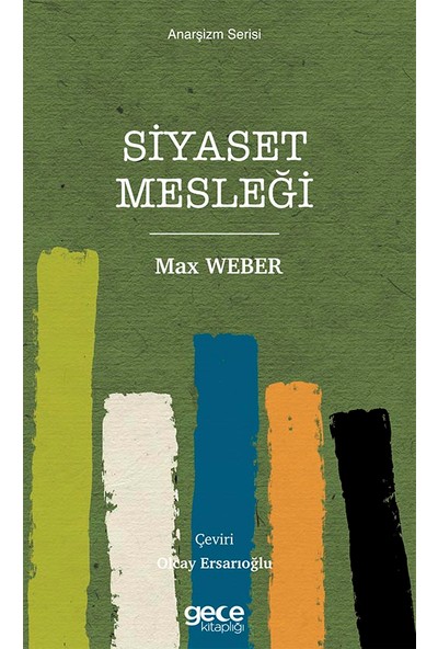 Siyaset Mesleği - Max Weber