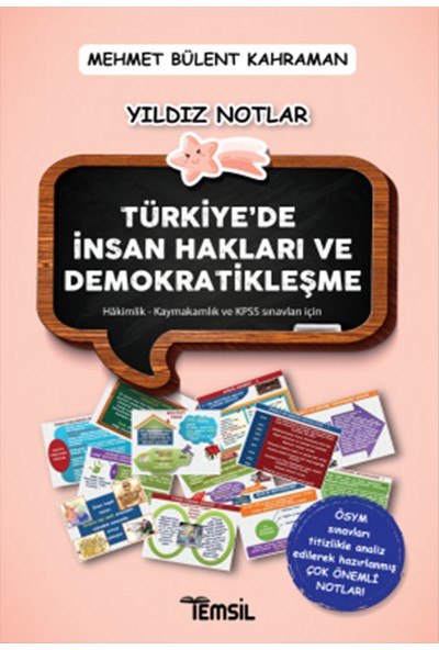 Yıldız Notlar Türkiye'de Demokratikleşme ve Insan Hakları - Mehmet Bülent Kahraman