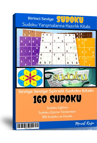 Enine Boyuna Eğitim Birinci Seviye Sudoku Kitabı Spiralli (160 Seçilmiş Sudoku) Enine Boyuna Eğitim Birinci Seviye Sudoku Kitabı Spiralli (160 Seçilmiş Sudoku)
