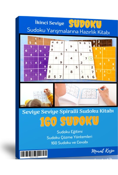 Enine Boyuna Eğitim Ikinci Seviye Sudoku Kitabı Spiralli (160 Seçilmiş Sudoku) Enine Boyuna Eğitim Ikinci Seviye Sudoku Kitabı Spiralli (160 Seçilmiş Sudoku)