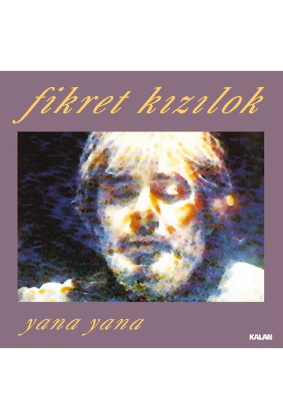 Fikret Kızılok Yana Yana Plak