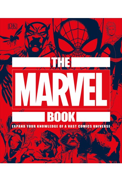 The Marvel Book: Expand Your Knowledge Of A Vast Comics Universe (Yurt Dışından) The Marvel Book: Expand Your Knowledge Of A Vast Comics Universe (Yurt Dışından)