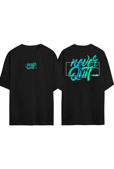 Unisex Never Quit Baskılı Siyah Oversize T-Shirt