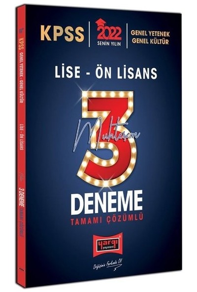 Yargı Yayınevi KPSS 2022 Genel Yetenek Genel Kültür Lise Ön Lisans Tamamı Çözümlü Muhteşem 3 Deneme Yargı Yayınevi KPSS 2022 Genel Yetenek Genel Kültür Lise Ön Lisans Tamamı Çözümlü Muhteşem 3 Deneme