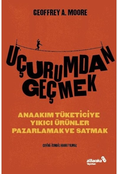 Uçurumdan Geçmek - Geoffrey Moore