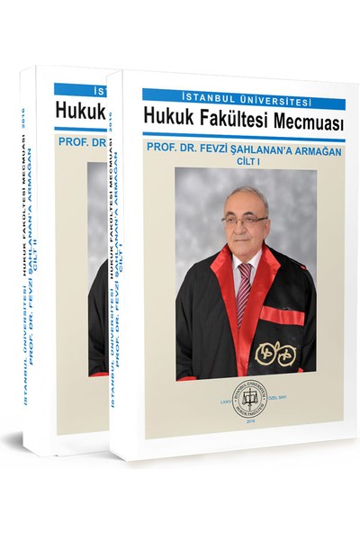 Prof. Dr. Fevzi Şahlanan'a Armağan Cilt1 / Cilt2 Prof. Dr. Fevzi Şahlanan'a Armağan Cilt1 / Cilt2
