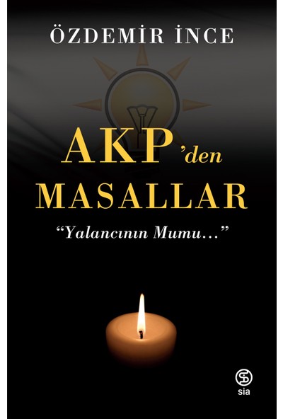 AKP'den Masallar - Özdemir Ince