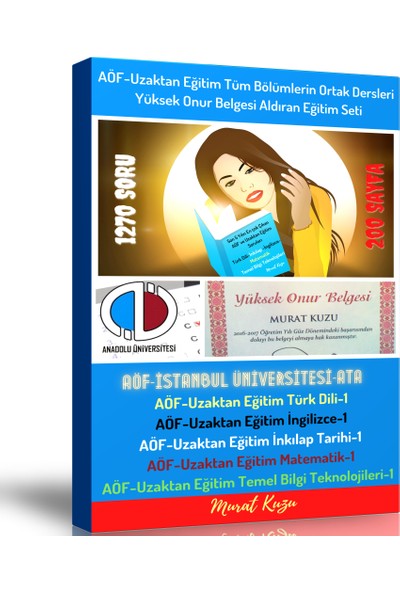 Enine Boyuna Eğitim AÖF-Uzaktan Eğitim Tüm Bölümlerin Ortak Dersleri (5 Ders) Enine Boyuna Eğitim AÖF-Uzaktan Eğitim Tüm Bölümlerin Ortak Dersleri (5 Ders)