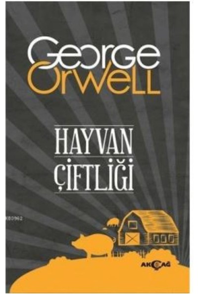 Hayvan Çiftliği - George Orwell