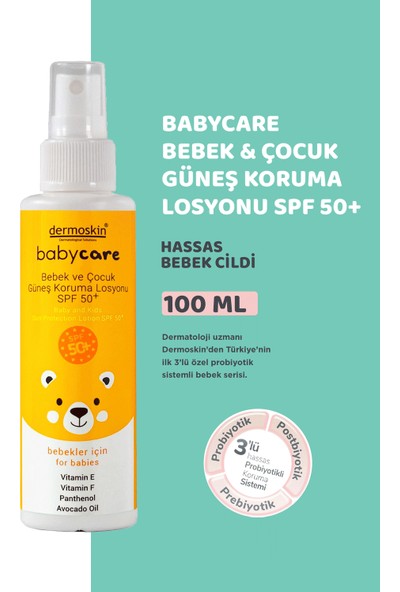 Dermoskin Babycare Bebek ve Çocuk Güneş Koruma Losyonu SPF50+ 100 ml Dermoskin Babycare Bebek ve Çocuk Güneş Koruma Losyonu SPF50+ 100 ml
