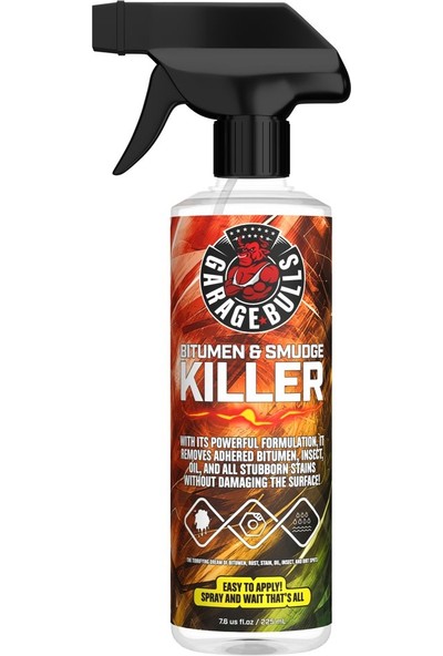 Garage Bulls Bitumen & Smudge Killer / Zift, Pas ve Böcek Leke Temizleyici