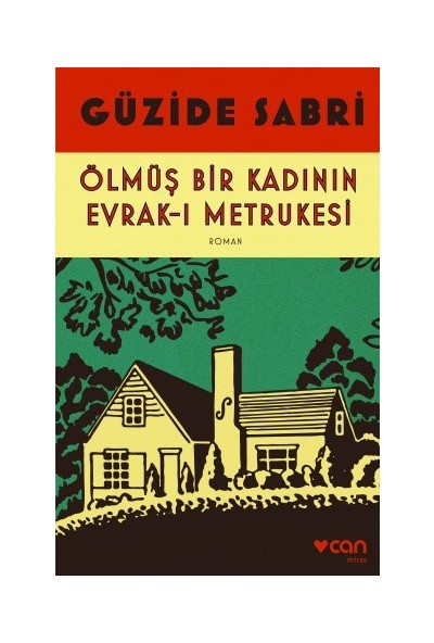 Ölmüş Bir Kadının Evrak-I Metrukesi - Güzide Sabri