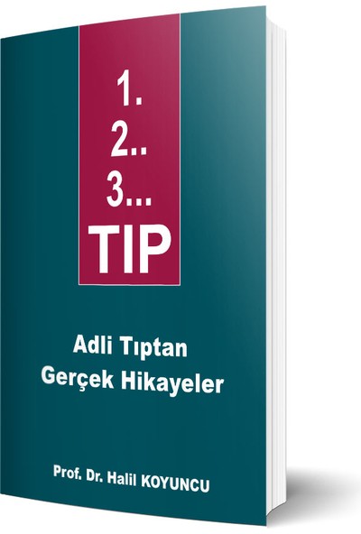 Istanbul Tıp Kitabevi 1. 2.. 3... Tıp Adli Tıptan Gerçek Hikayeler Istanbul Tıp Kitabevi 1. 2.. 3... Tıp Adli Tıptan Gerçek Hikayeler