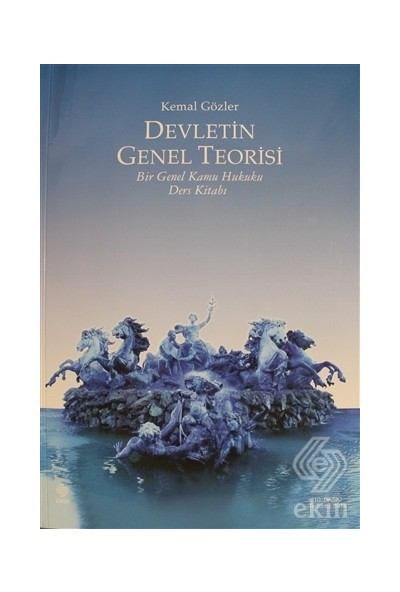 Ekin Yayınevi Devletin Genel Teorisi 10. Baskı Ekin